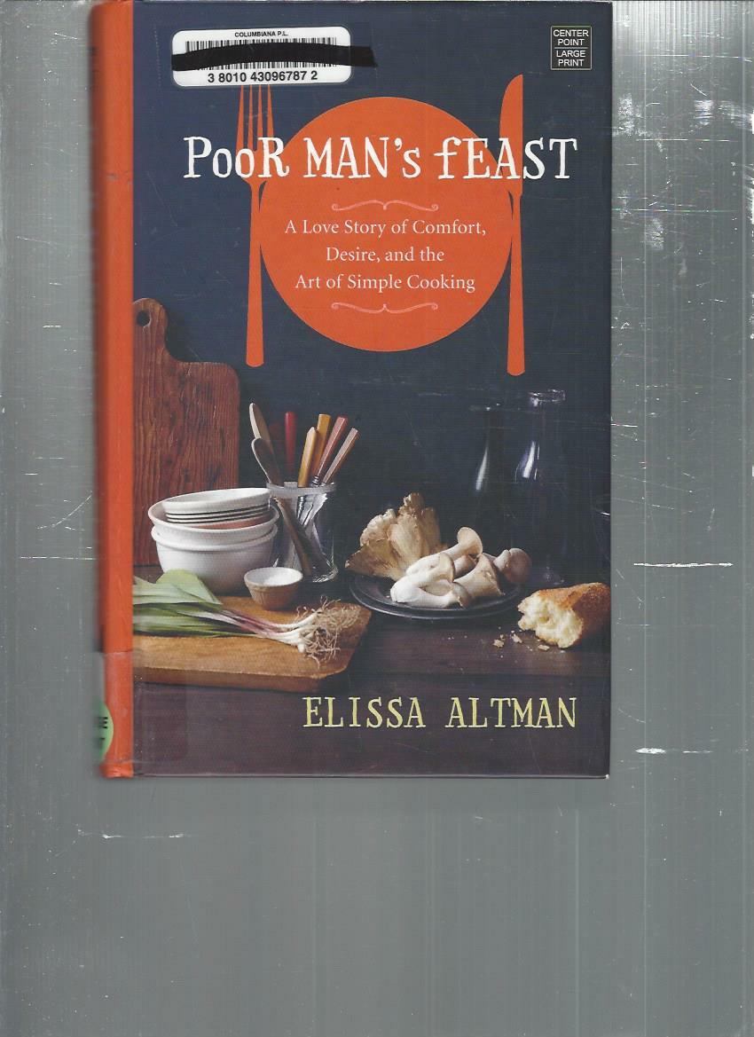 ELISSA ALTMAN - POOR MAN'S FEAST - LARGE PRINT - LP226 | eBay