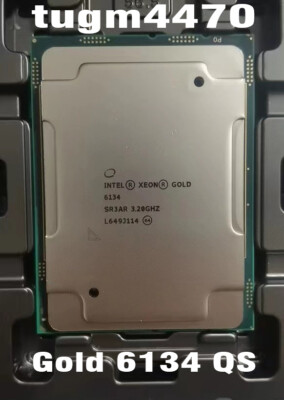 Intel Xeon Gold 6134 QS CPU processor 3.20ghz 8-c 16-t 24.75mb 14nm lga ...