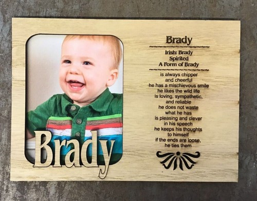 "Brady" Name Laser Engraved Wood 7" x 5" Photo Picture Frame NO CUSTOM ...