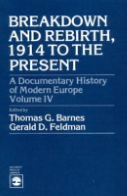 A Documentary History of Modern Europe Ser.: A Documentary History of ...