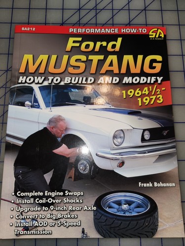 1964 thru 1973 Ford Mustang How to Build and Modify Book | eBay