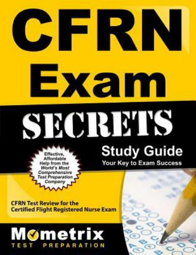 CFRN Exam Secrets Study Guide : CFRN Test Review for the Certified ...