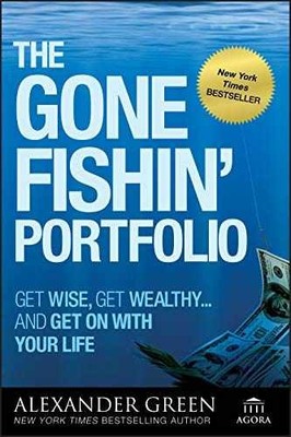 The Gone Fishin' Portfolio: Get Wise, Get - Paperback, by Green ...