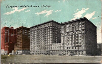 Congress Hotel & Annex, Chicago Illinois, IL - Street View - 1913 ...