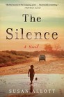 The Silence by Susan Allott: New 9780062983565| eBay