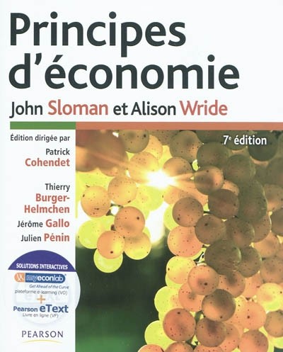 Principes d'economie 7e + eText + MyEconLab, John Sloman, Alison Wride ...