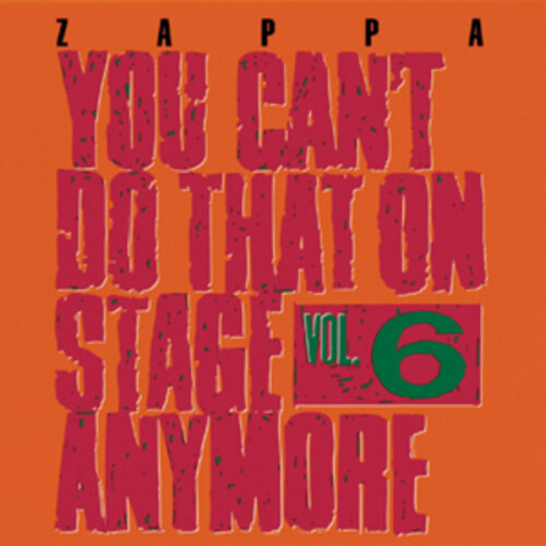 Frank Zappa You Can't Do That On Stage Anymore - Volume 6 (CD) Album ...