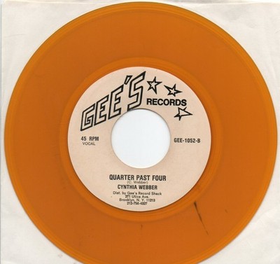 Cynthia Webber Rare Colored Vinyl 45 Quarter Past Four on Gee's | eBay