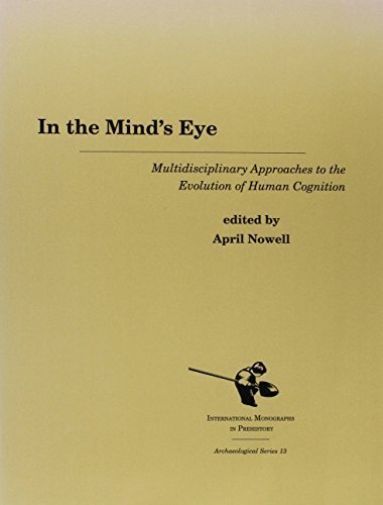 International Monographs in Prehistory: Archaeological Ser.: In the ...