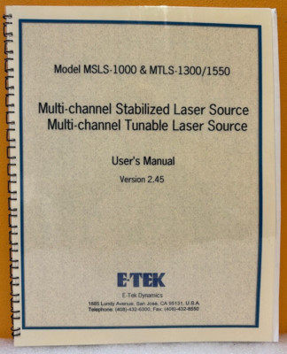 E-Tek Model MSLS-1000 & MTLS-1300/1550 Multi-Channel Laser Source User ...