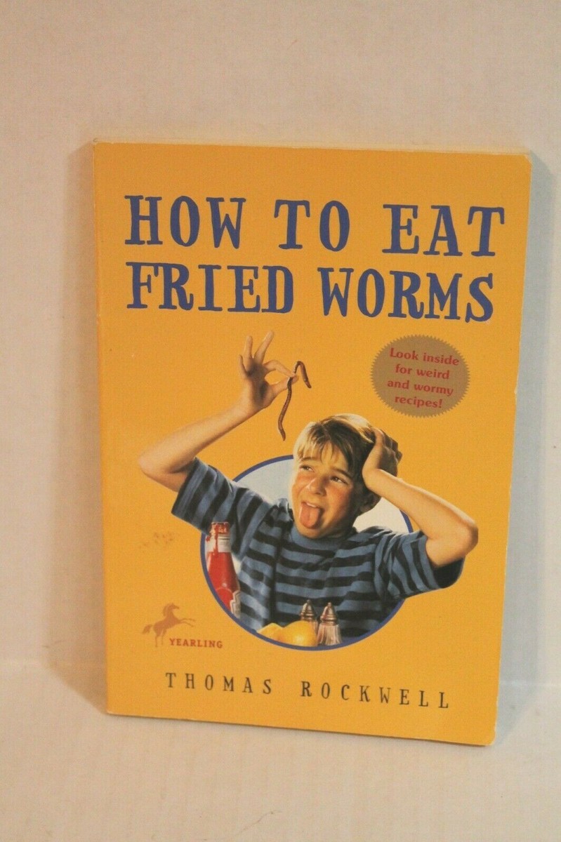 How To Eat Fried Worms Book
