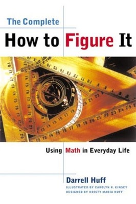 Darrell Huff The Complete How to Figure It (Tascabile) | eBay