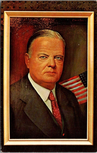 Post Card Herbert Clark Hoover 31st President of the United States D290 ...