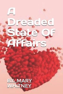 A Dreaded State Of Affairs by Mary Whitney (English) Paperback Book ...