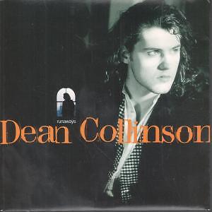 Dean Collinson Runaways 7" vinyl UK Arista 1993 B/w my brother jonathan ...