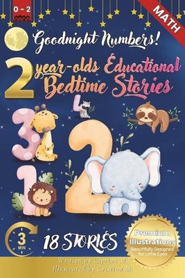 Goodnight Numbers: 2-Year-Old's Educational Bedtime Stories with ...