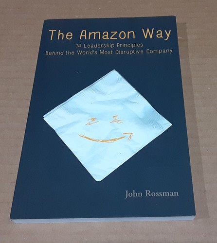 The Amazon Way by John Rossman 2014 Paperback Signed 9781499296778 | eBay