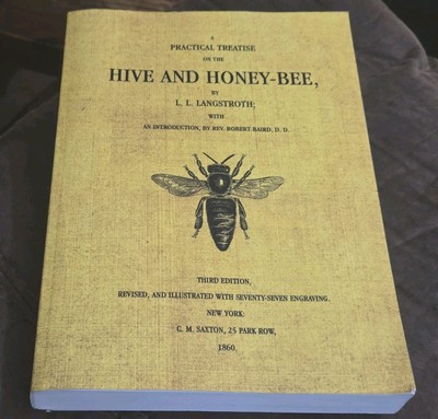 PRACTICAL TREATISE OF THE HIVE AND HONEY-BEE PAPERBACK By LANGSTROTH 3rd VG 9781908904522| eBay