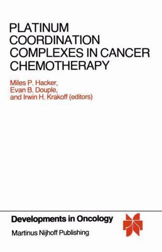 Developments in Oncology Ser.: Platinum Coordination Complexes in ...