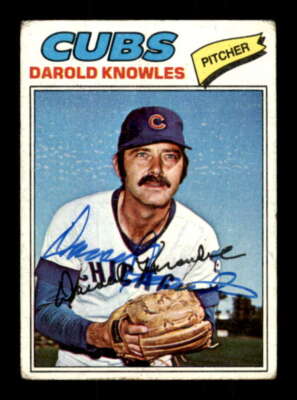 1977 Topps #169 Darold Knowles AUTOGRAPHED!!! Cubs 235214 | eBay