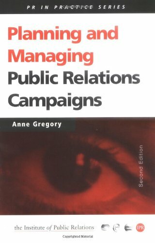 Planning and Managing Public Relations Campaigns: A Step-by-Step ...