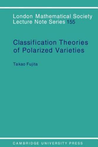 London Mathematical Society Lecture Note Ser.: Classification Theory of ...
