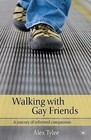 Walking with Gay Friends: A Journey Of Informed Compassion by Tylee ...