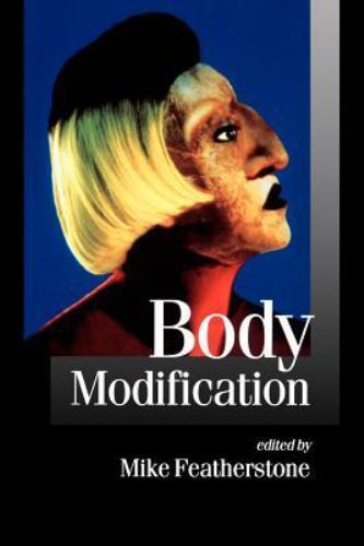 Published in Association with Theory, Culture and Society Ser.: Body ...
