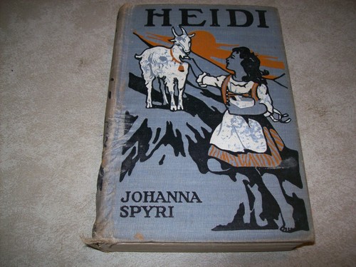 Antique 1910s Heidi Childs Story Life in the Alps Johanna Spyri ...