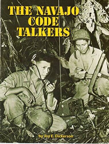 Navajo Code Talkers - Paperback By Joy E Dickerson - GOOD | eBay