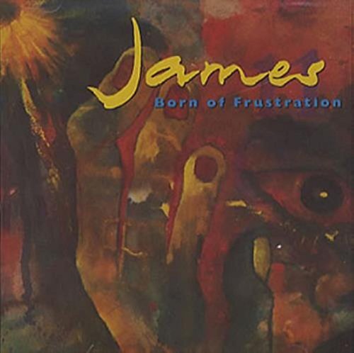 JAMES - Born Of Frustration - CD - **Mint Condition** | eBay