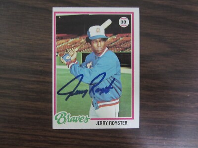1978 Topps # 187 Jerry Royster Autograph Signed Auto Card Atlanta ...