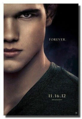 New Twilight Saga Breaking Dawn 2 Jacob Taylor Lautner Teaser Poster ...