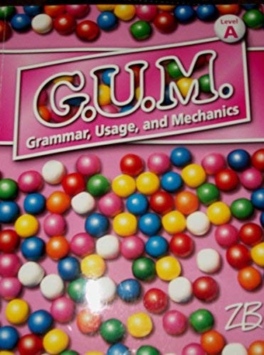 GUM GRAMMAR, USAGE AND MECHANICS By Zaner Bloser *Excellent Condition ...