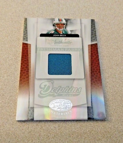 2007 Leaf Certified Materials Freshman Fabric #209 John Beck Dolphins ...