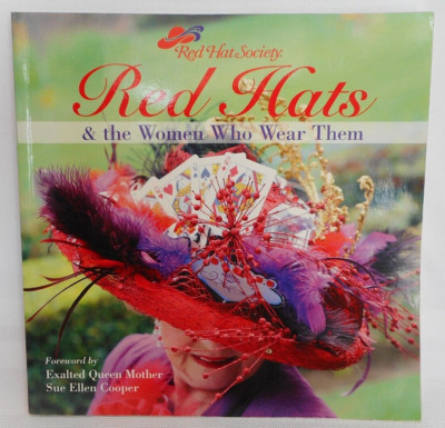 Book: Red Hat Society, "Red Hats & the Women Who Wear Them" Sterling ...