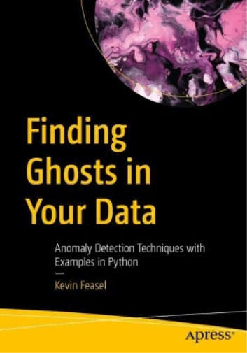 Kevin Feasel Finding Ghosts in Your Data (Paperback) (UK IMPORT ...