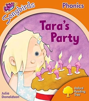 Songbirds Phonics: Level 6: Tara's Party By Oxford Reading Tree | eBay