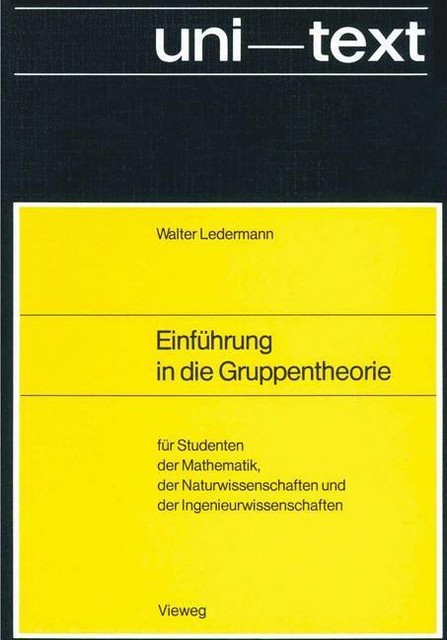 Einführung in die Gruppentheorie von Walter Ledermann (1977 ...