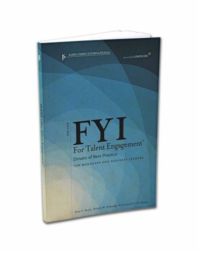 FYI for Talent Engagement : Drivers of Best Practice for Managers and ...