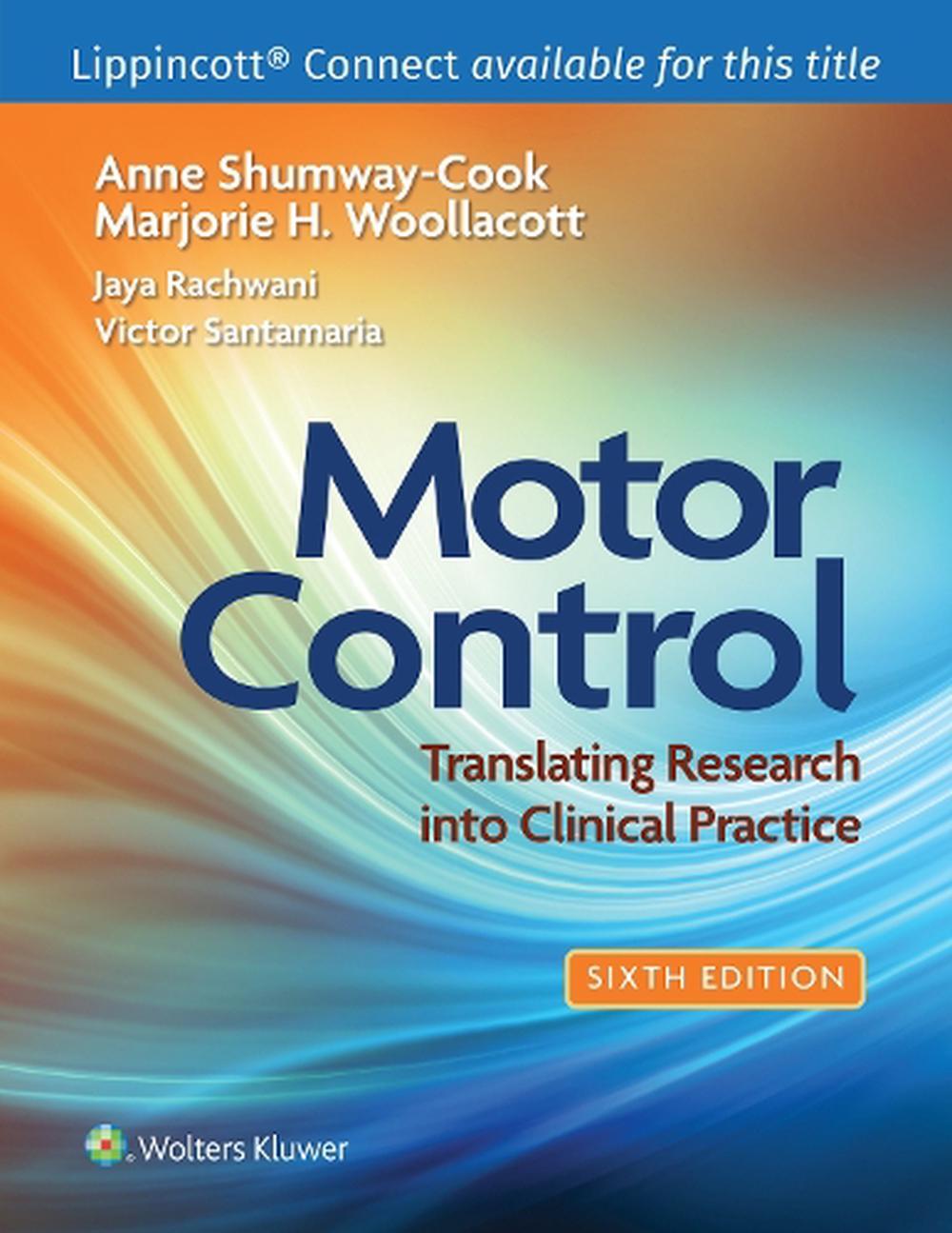 Lippincott Connect Ser.: Motor Control : Translating Research into ...