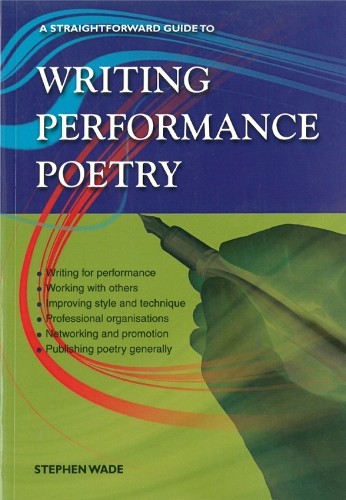 Stephen Wade Writing Performance Poetry (Paperback) (UK IMPORT) | eBay