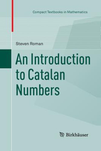 An Introduction to Catalan Numbers (Compact Textbooks in Mathematics ...