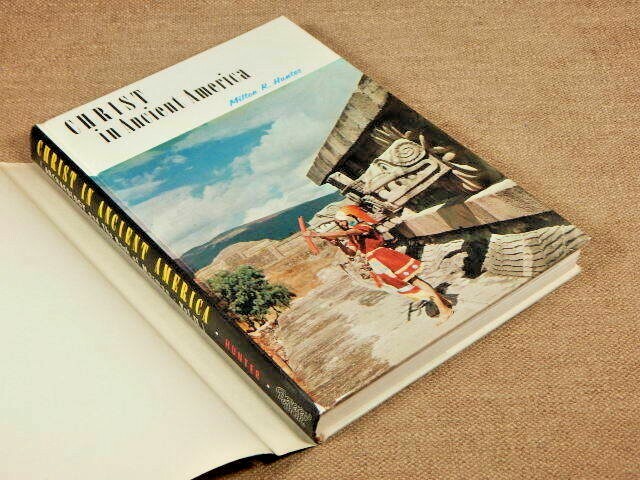 Christ in Ancient America Vol. II by Milton R. Hunter/ First Edition | eBay