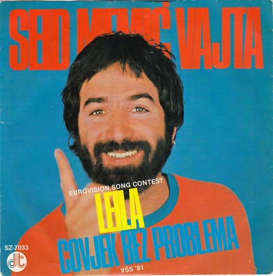 SEID MEMIC VAJTA LEILA EUROVISION 1981 RECORD YUGOSLAVIA 7" PS | eBay