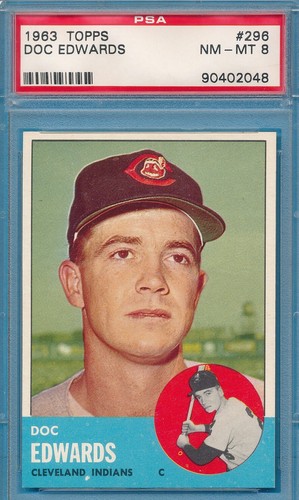 CENTERED PSA 8 NM-MINT DOC EDWARDS 1963 TOPPS #296 GRADED HIGH-END ...