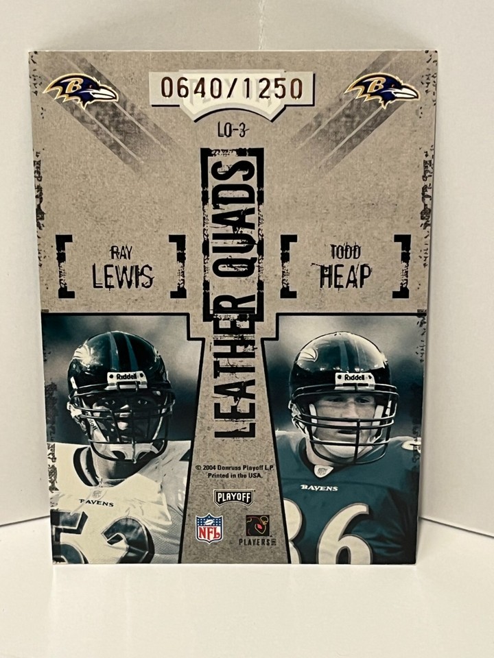 2004 PLAYOFF HOGG HEAVEN LEATHER QUADS #LQ-3 RAY LEWIS / TODD HEAP 0640 ...