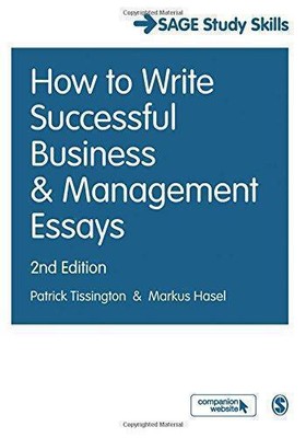 How to Write Successful Business and Management Essays... - Tissington ...