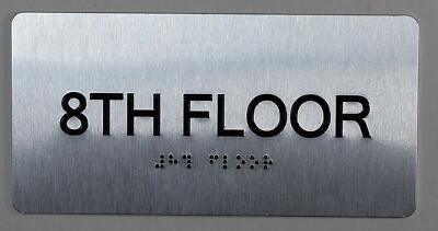 8th Floor Sign- Floor Number Tactile Touch Braille Sign(4x8)-REF24-1027 ...