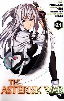 The Asterisk War Manga Ser.: The Asterisk War, Vol. 3 (manga) by Yuu Miyazaki (2017, Trade ...
